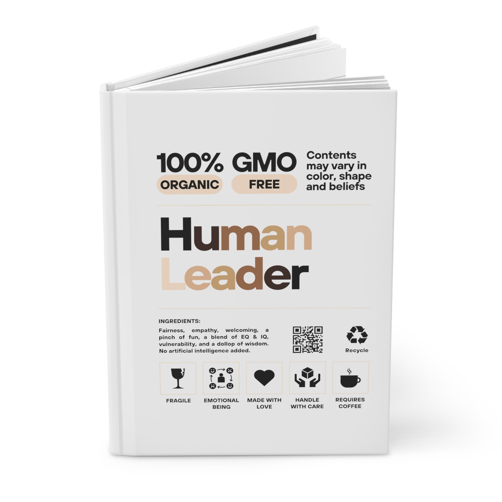 100% Human Leader of Human Leaders (Diversity Edition) - Journal Matte